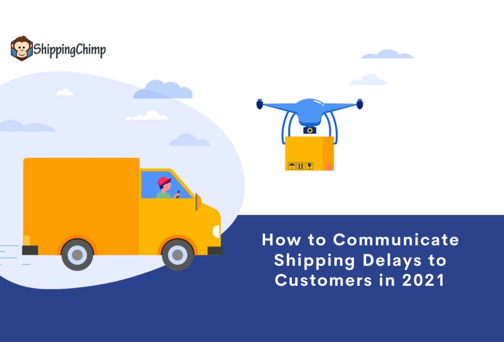 How to Communicate a Shipping Delay to the Customer (Email Templates)
