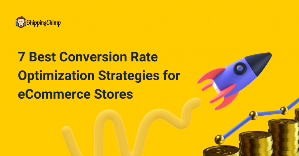 How To Increase ECommerce Conversion Rate 2021 ShipingChimp