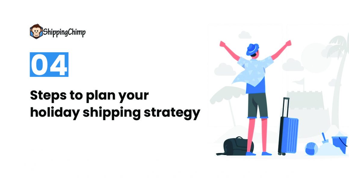 How to Prepare for Holiday Shipping in 2021 | ShippingChimp